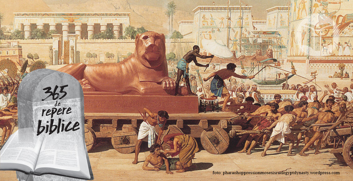 Logofeții copiilor lui Israel în Egipt – devoțional vineri - Studii Biblice